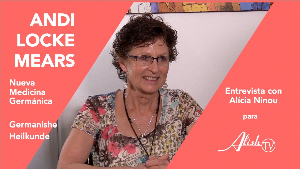 ENTREVISTA CON ANDI LOCKE MEARS- NUEVA MEDICINA GERMÁNICA – Alish TV